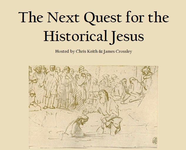 The Next Quest for the Historical Jesus